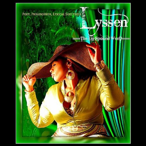 Play The Un-Spoken Word by Lyssen on Amazon Music