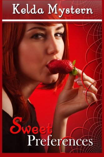Sweet Preferences: A Tale of Romance That Spans Age and Heartbreak ...