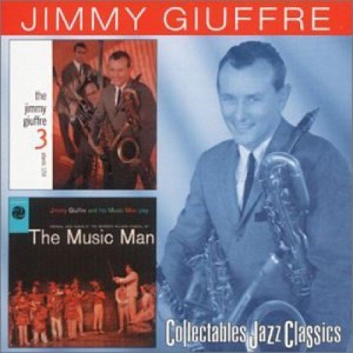 Giuffre, jimmy Jimmy Giuffre 3 / Music Man Mainstream Jazz - Amazon.com ...