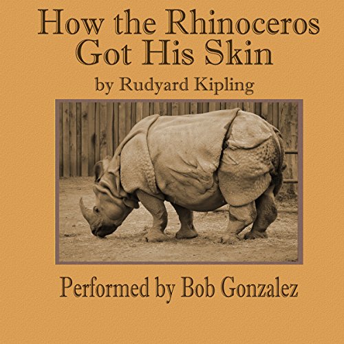 Amazon.com: How the Rhinoceros Got His Skin (Audible Audio Edition ...