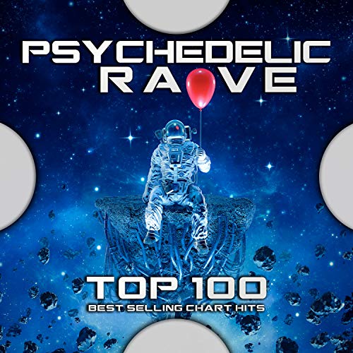 Play Psychedelic Rave Top 100 Best Selling Chart Hits by DJ Dubstep ...