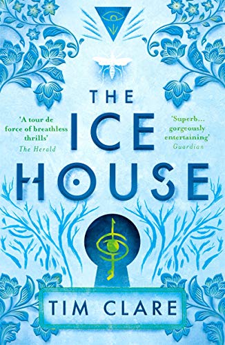 The Ice House - Kindle edition by Clare, Tim. Literature & Fiction ...
