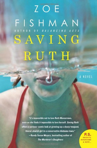 Saving Ruth: A Novel: Fishman, Zoe: Amazon.com: Books