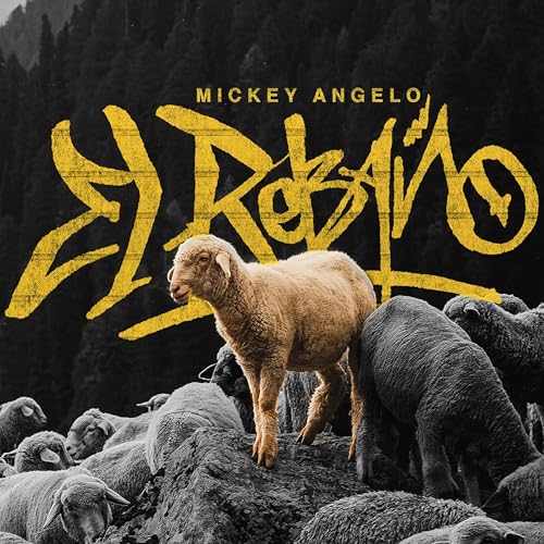 Amazon Music Unlimited - Mickey Angelo 『El Rebaño』