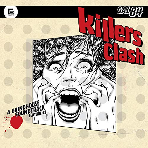 Killers Clash: A Grindhouse Soundtrack Feature #2 von VARIOUS ARTISTS ...