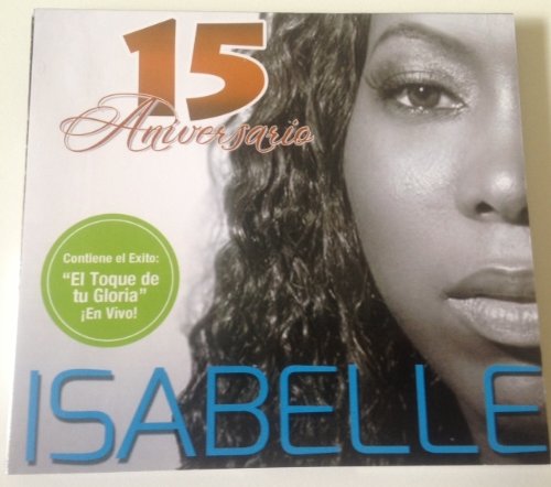 Amazon.com: Isabelle cd 15 anos de aniversario: Isabelle cd 15 anos de ...