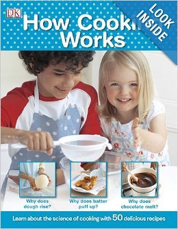 How Cooking Works - Paperback: DK: 9781465403889: Amazon.com: Books