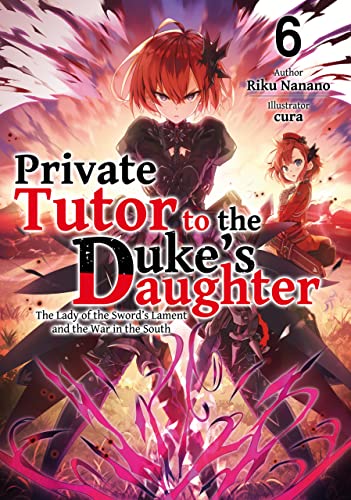 Private Tutor to the Duke's Daughter: Volume 6 - Kindle edition by ...