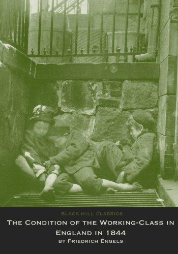 The Condition of the Working-Class in England in 1844: A Study of ...