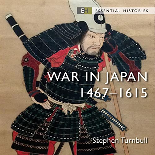 Amazon.com: War in Japan: 1467-1615 (Audible Audio Edition): Stephen ...