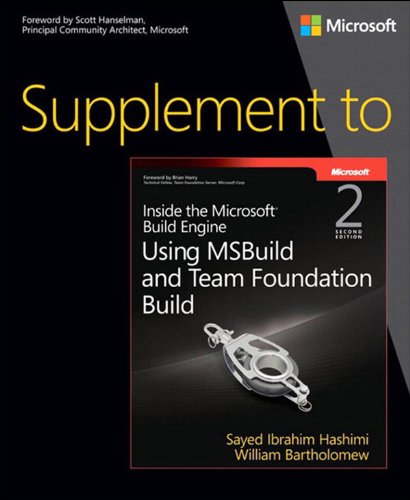 Amazon.com: Supplement to Inside the Microsoft Build Engine: Using MSBuild and Team Foundation ...