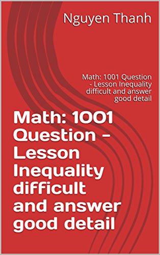 Amazon | Math: 1001 Question - Lesson Inequality difficult and answer ...