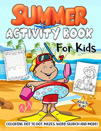 Summer Activity Book for Kids Ages 4-8: A Fun Kid Workbook Game for ...