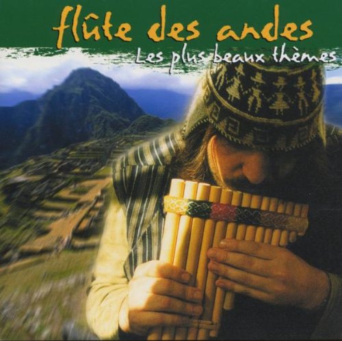 Les Andes: Flute Des Andes - Les Andes: Flute Des Andes - Amazon.com Music