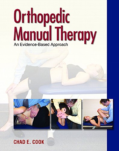 Orthopedic Manual Therapy:An Evidence-Based Approach : Chad, Cook ...
