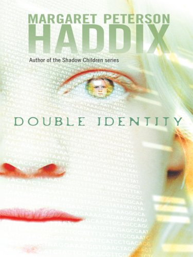 Amazon.com: Double Identity: 9780786297023: Haddix, Margaret Peterson ...