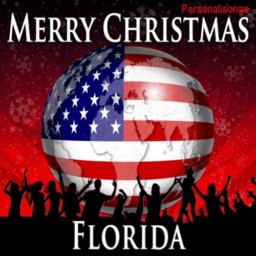 Amazon.com: Merry Christmas Florida : Personalisongs: Digital Music