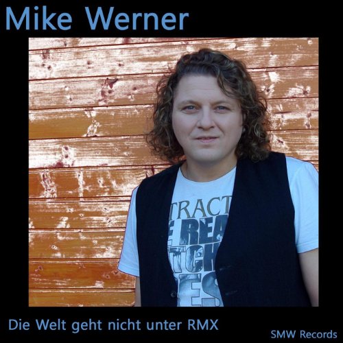 Die Welt geht nicht unter by Mike Werner on Amazon Music - Amazon.com