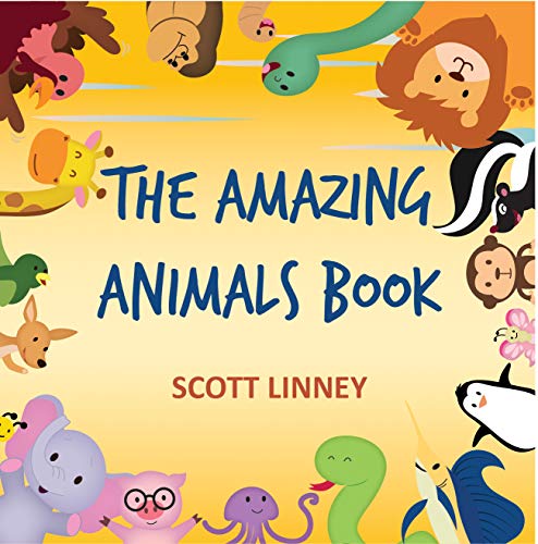 The Amazing Animals Book (The Amazing Books) - Kindle edition by Linney ...