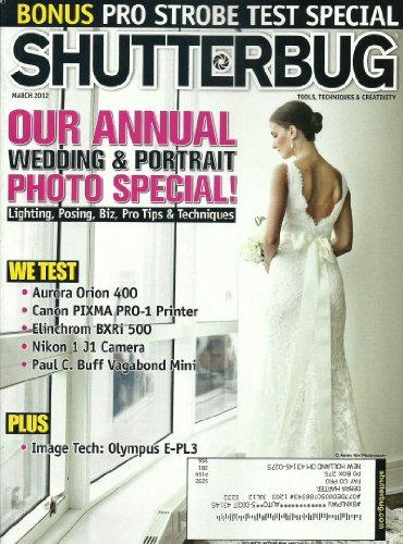 Shutterbug Magazine March 2012 Our Annual Wedding & Portrait Photo ...