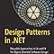 Design Patterns in .NET: Reusable Approaches in C# and F# for Object ...