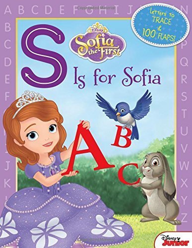 By Disney Book Group - Sofia the First S Is for Sofia (Ltf Brdbk) (2015 ...