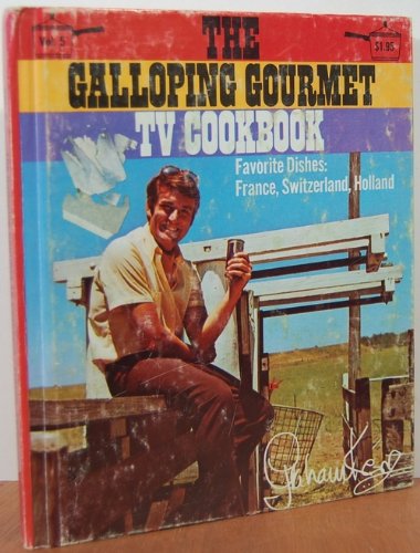 The Galloping Gourmet TV Cookbook Volume 5: Kerr, Graham: Amazon.com: Books