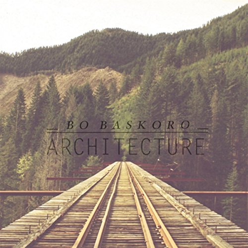Play Architecture EP by Bo Baskoro on Amazon Music