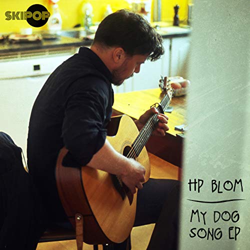 Play My Dog Song by HP Blom feat. Per Amund Solberg, Asbjørn Ribe ...