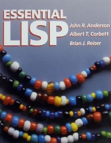 Amazon | Essential Lisp | Anderson, John R., Corbett, Albert, Reiser ...