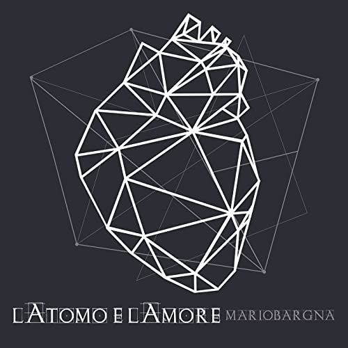 Play L'atomo e l'amore by Mario Bargna on Amazon Music