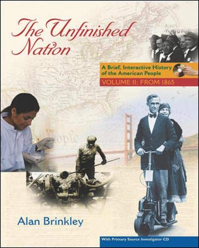 The Unfinished Nation: A Brief, Interactive History of the American ...