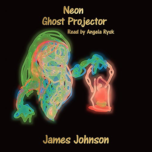 Amazon.com: Neon Ghost Projector: A Short Story (Audible Audio Edition ...