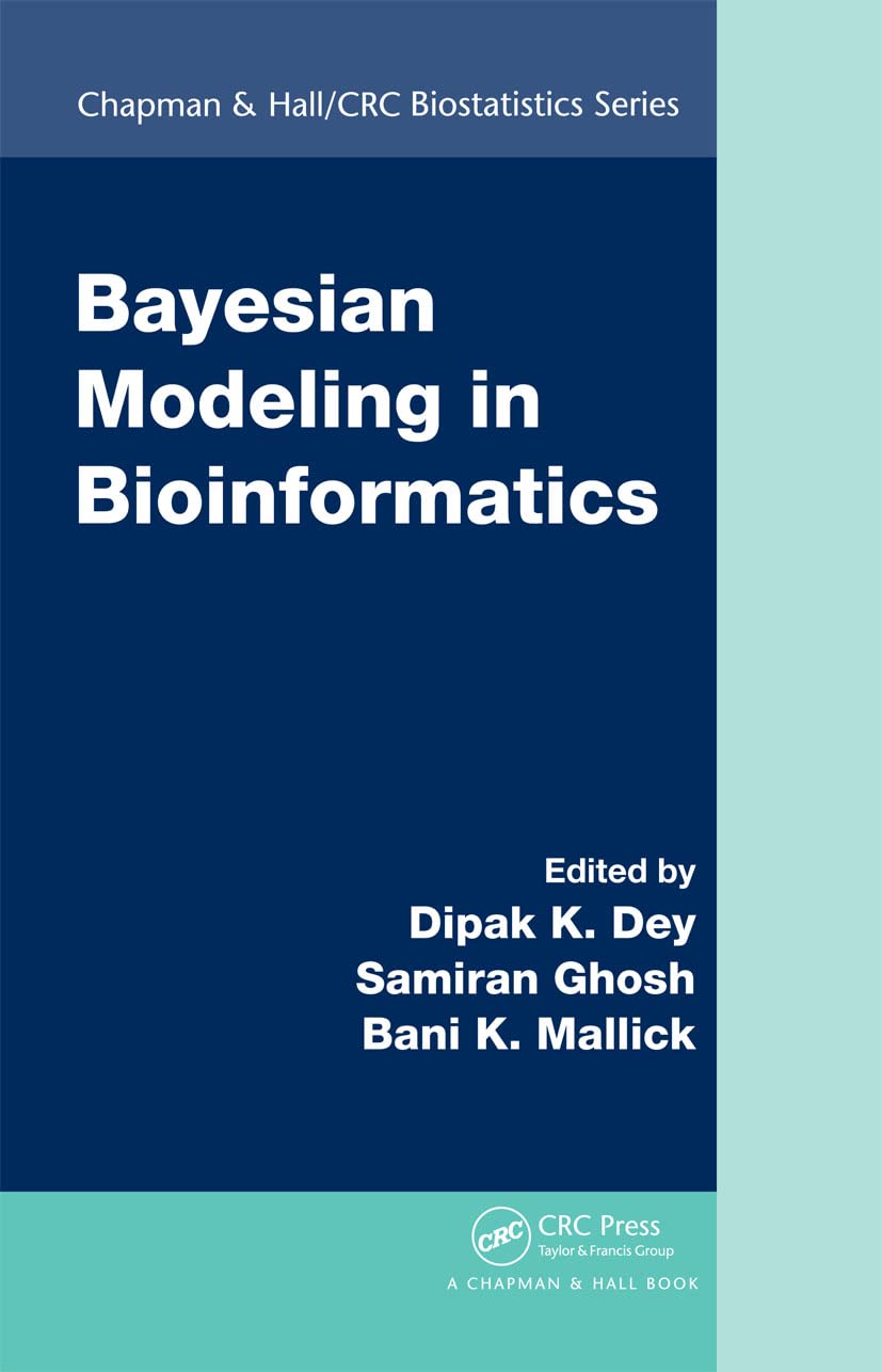 Bayesian Modeling In Bioinformatics Chapman And Hallcrc Biostatistics Series
