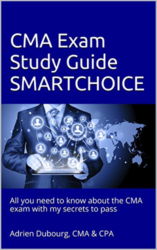CMA Exam Study Guide SMARTCHOICE: All you need to know about the CMA ...