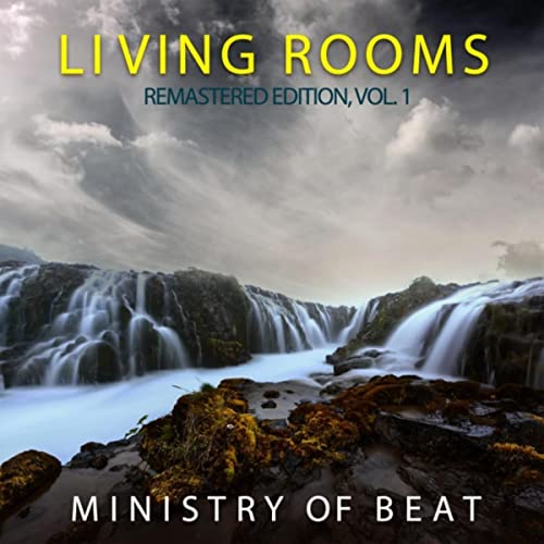 Amazon MusicでMinistry Of BeatのLiving Rooms: Remastered Edition, Vol. 1を再生する