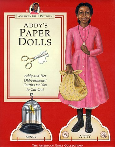 Addy's Paper Dolls (American Girls Pastimes) by Connie Rose Porter ...
