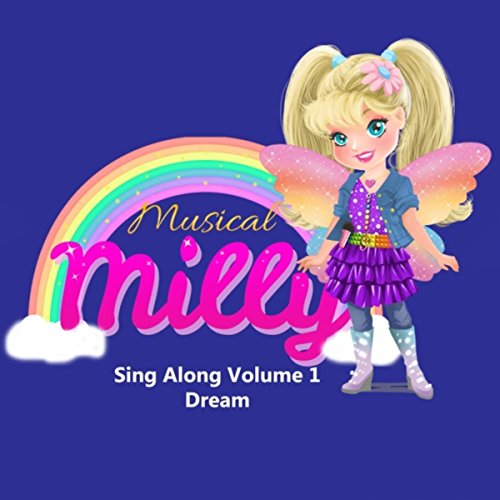 Play Sing Along, Vol. 1: Dream by Musical Milly on Amazon Music