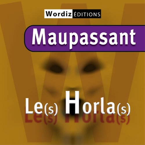 Amazon.com: Le horla (Guy de Maupassant) : Manuel Olinger: Digital Music