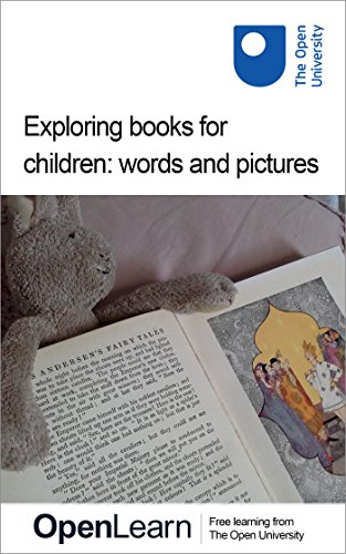 Exploring books for children: words and pictures eBook : The Open ...