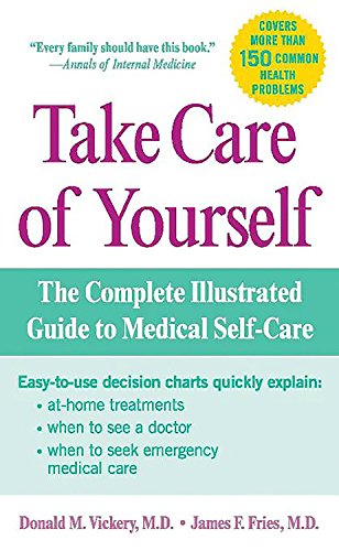 Buy Take Care of Yourself (mass mkt ed): The Complete Illustrated Guide ...