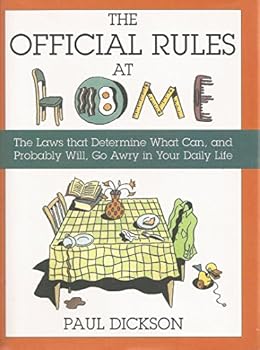 The Official Rules at Home book by Paul Dickson