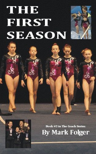 Amazon.com: The First Season (The Coach Series Book 2) eBook : Folger ...