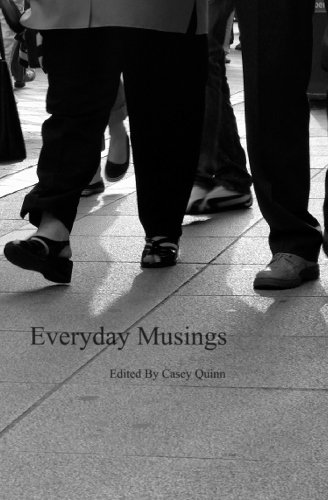 Everyday Musings: Poetry Collection: Casey Quinn: 9780982243428: Amazon ...