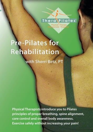 Amazon.com: Pre-Pilates for Rehabilitation by TheraPilates(R) Physical ...