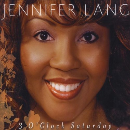 Play 3 O'clock Saturday by Jennifer Lang on Amazon Music
