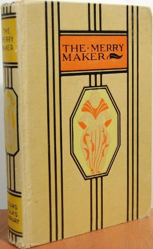 The Merry Maker.: Amazon.co.uk: Books