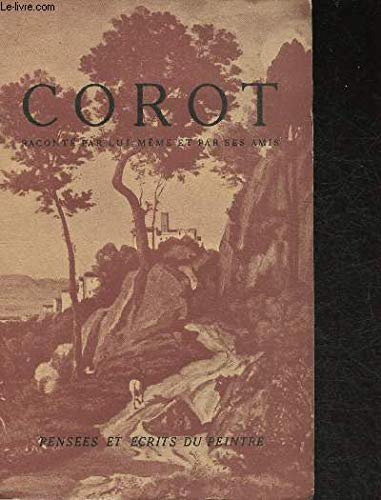 Amazon.com: Corot: Raconte Par Lui-Meme et Par Ses Amis: Corot: Books
