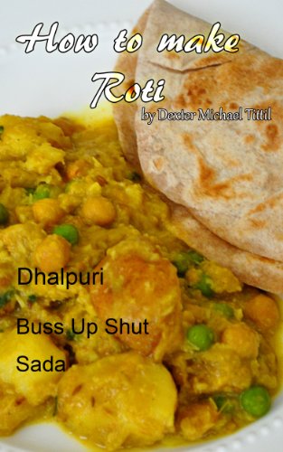 How to make Roti - Kindle edition by De Bois, Michael. Cookbooks, Food ...