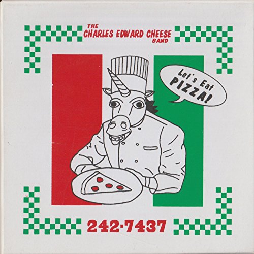Amazon.com: Let's Eat Pizza : The Charles Edward Cheese Band: Digital Music